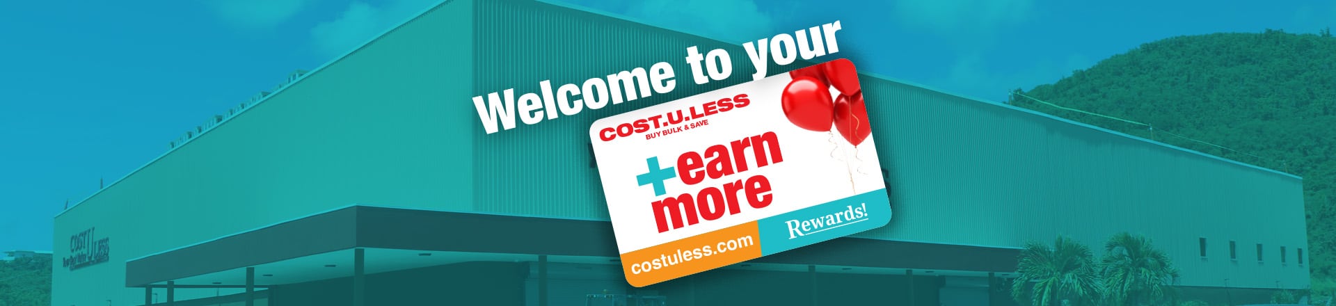 Home | Cost-U-Less Rewards
